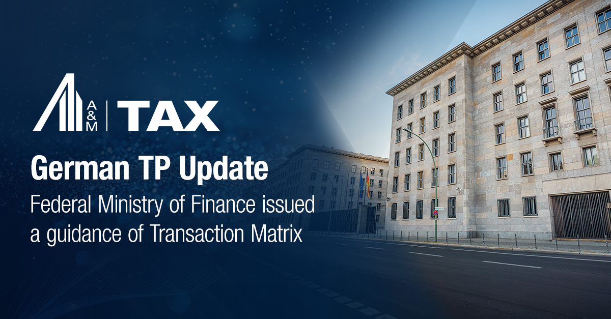 German TP update: Federal Ministry of Finance issued a guidance of ...