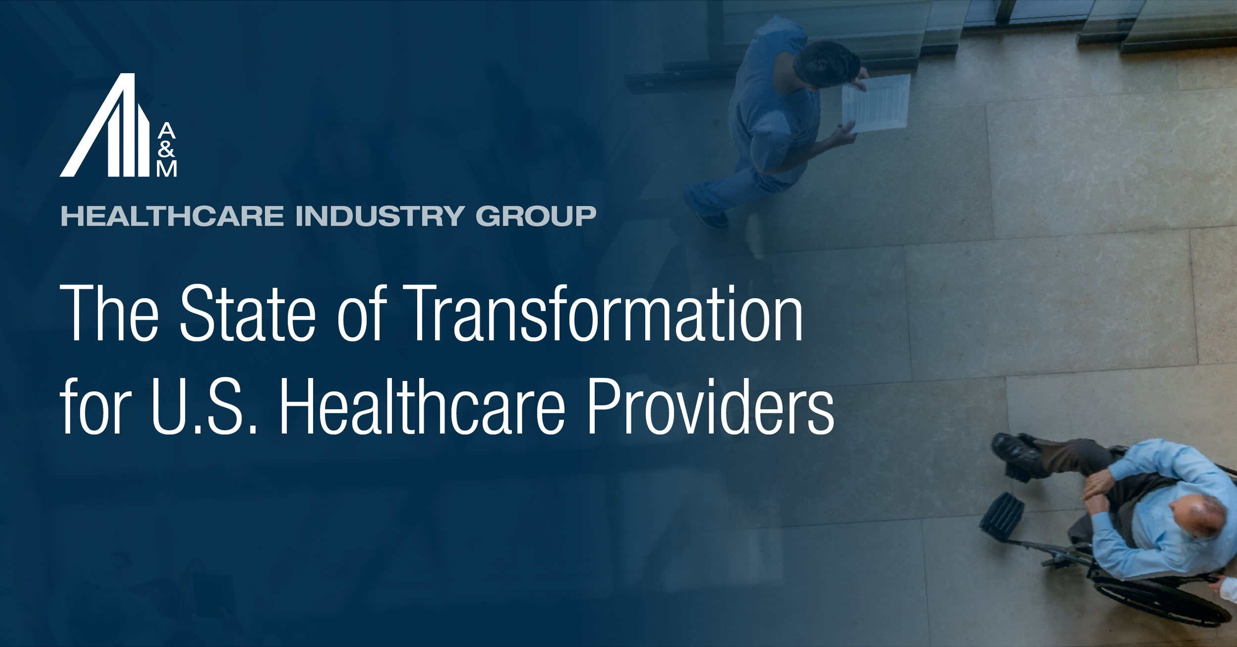 The State of Transformation for U.S. Healthcare Providers | Alvarez ...